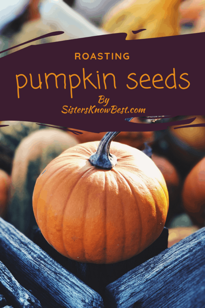 How to Roast Pumpkin Seeds