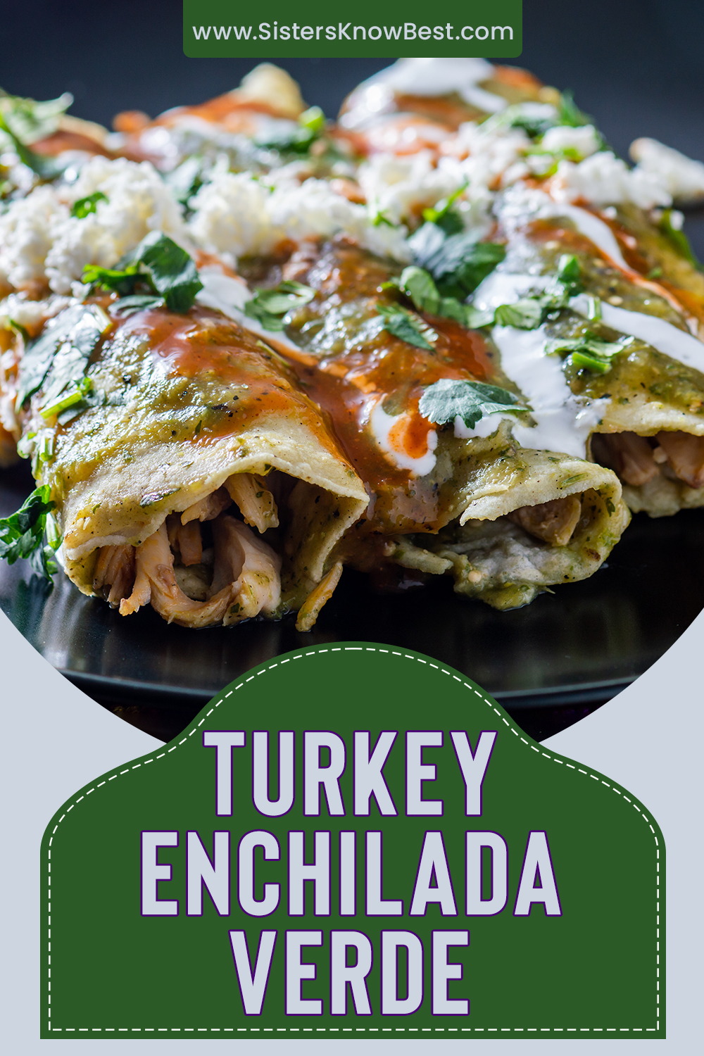 Turkey Enchilada Verde Recipe – Zesty Leftover Turkey Dish
