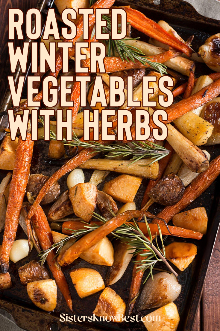 Roasted Winter Vegetables with Herbs – Easy & Delicious